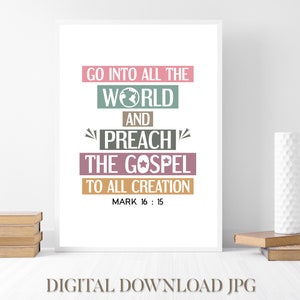 Printable Bible Verse Poster. Pastel Boho Colors. Go Into All the World ...