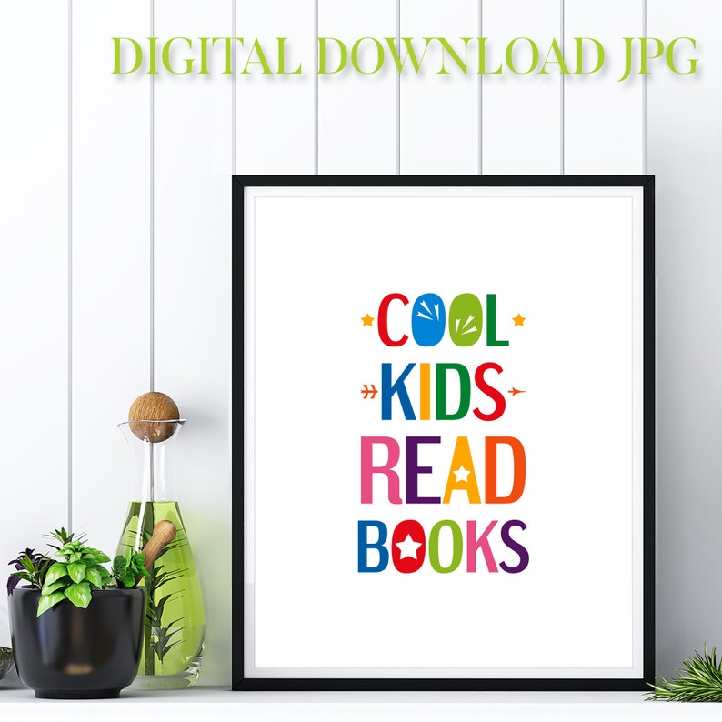 Cool Kids Read Books Poster Printable. Motivational Words Wall - Etsy