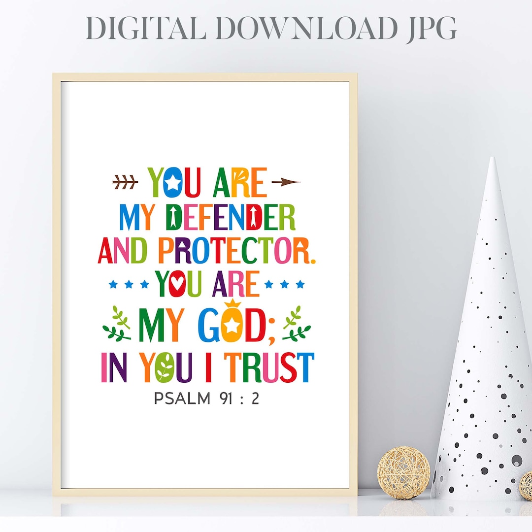 Bible Verse Wall Art. You Are My Defender and Protector. You Are My God ...