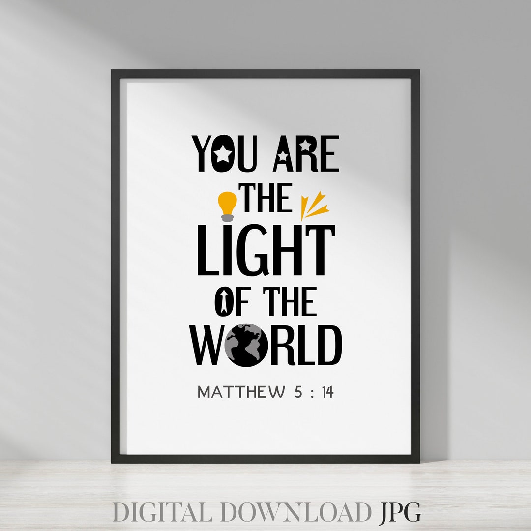 Minimalist Bible Verse Poster. You Are the Light of the World. Matthew ...