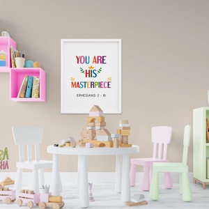 Bible Verse Poster Printable. You Are His Masterpiece. Ephesians 2:10 ...