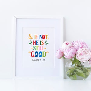 Bible Verse Wall Art. Inspirational Religious Quotes. and If Not, He is ...