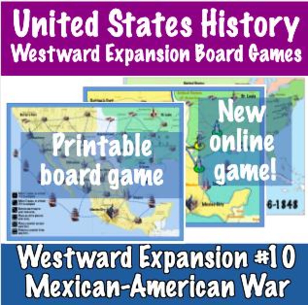 Westward Expansion Board Game #10 Mexican American War + Online Game ...