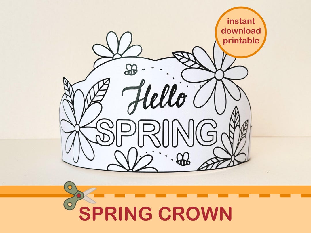 Spring Paper Crown Hello Spring Flowers Bees Colouring Printable Kids ...