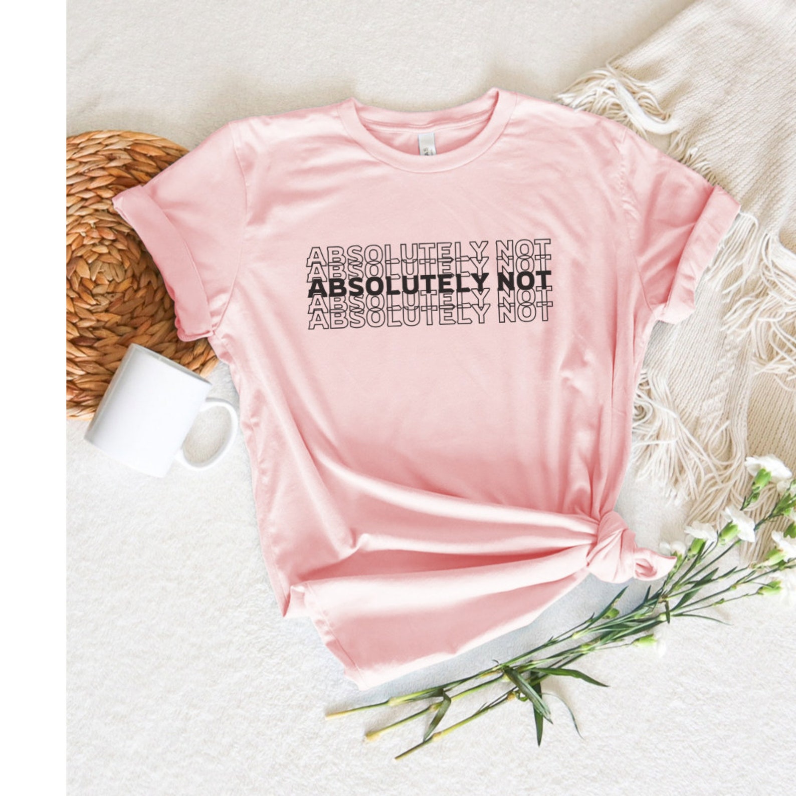 Absolutely Not T-shirt - Viral T-shirt - Meme T-shirt - Trending Shirts ...