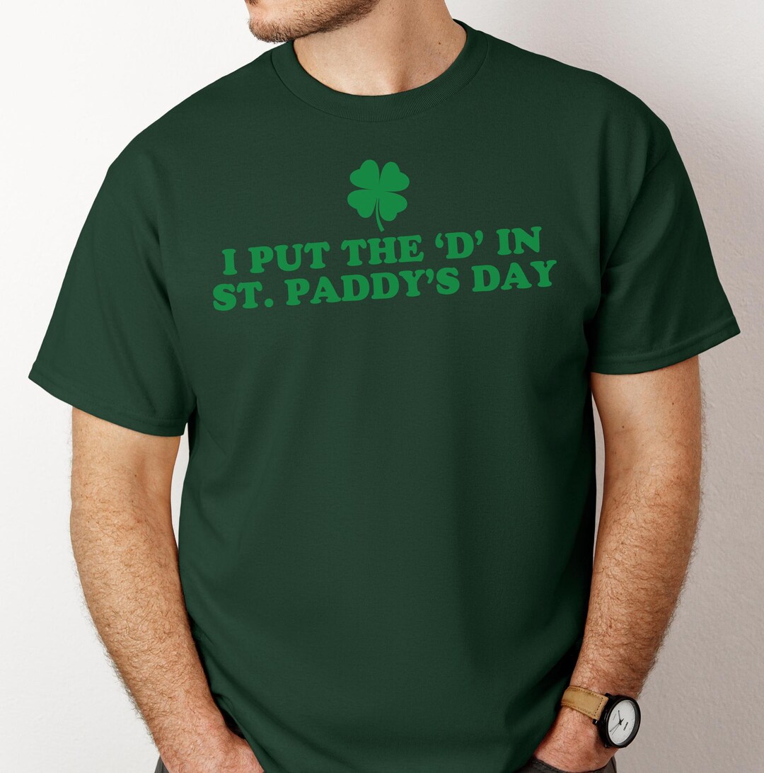 Funny Saint Patty S Day Shirts