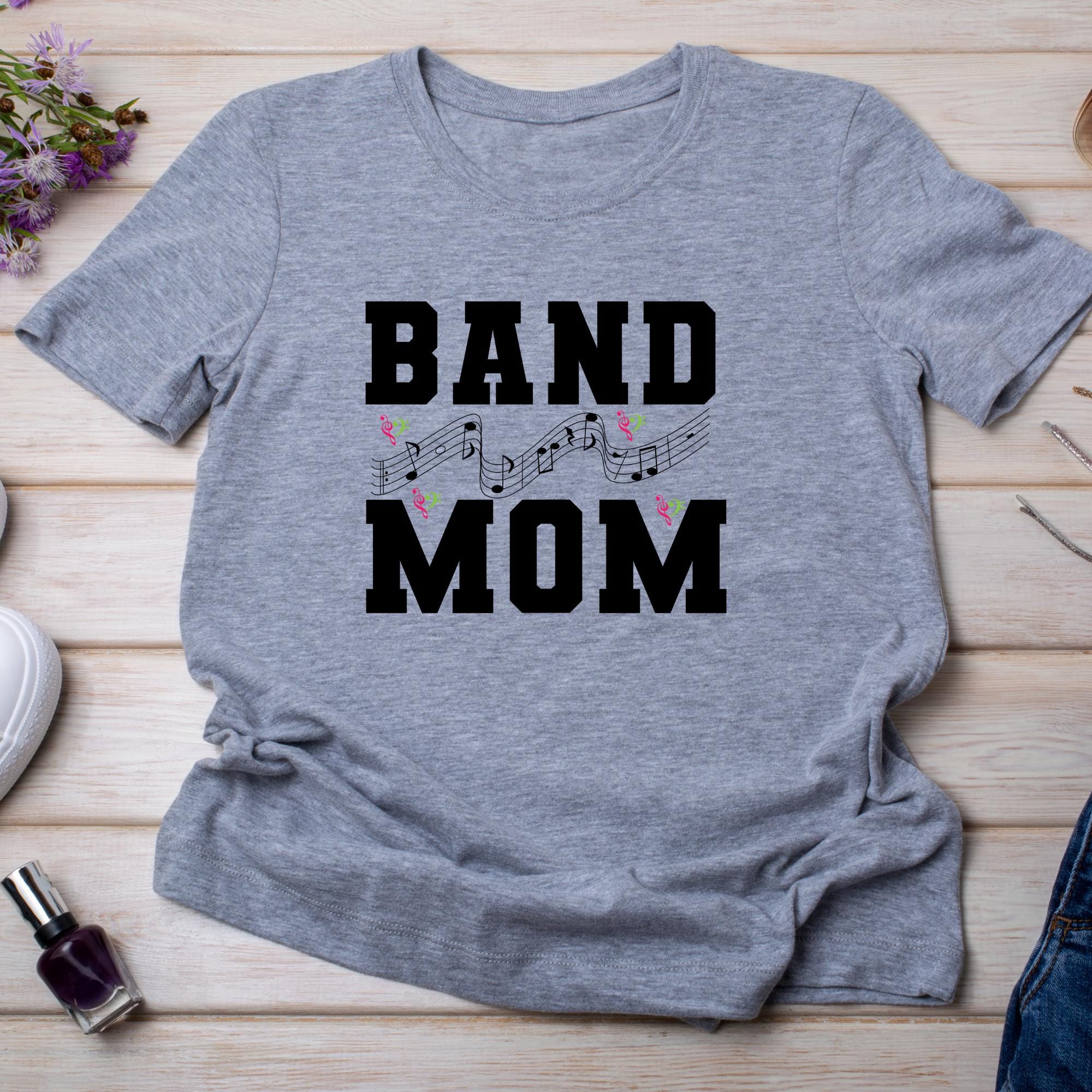 Band Mom Svg, Band Mom Png, Band Mom Shirt, Cricut Svg, Band Shirt, Svg ...
