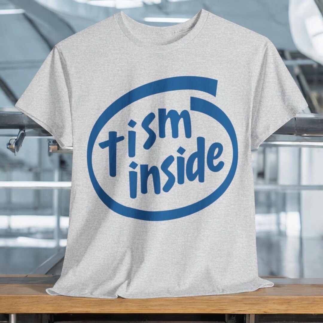 Tism Inside - Tee - Etsy