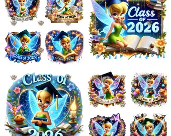 Tinkerbell Class of 2026 PNG Bundle: Graduation Design Clipart (digital ...
