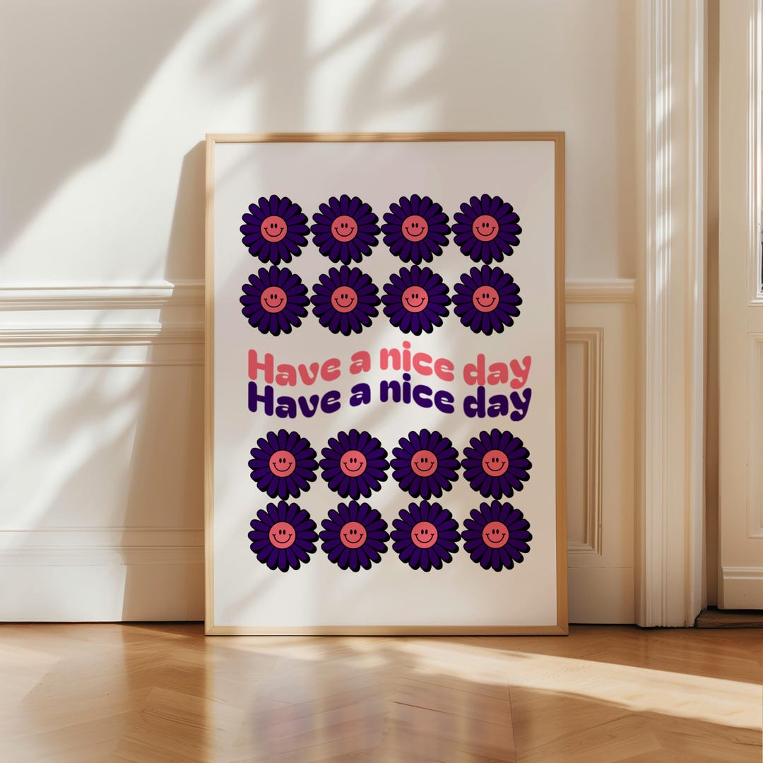 Retro Smiley Face Flower Wall Art | Colourful ‘have a Nice Day’ Print ...