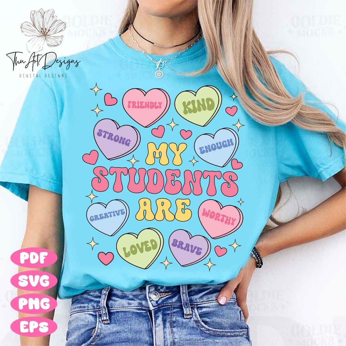 My Students Are Valentine SVG, PNG, Heart Candy, Positive Affirmations ...