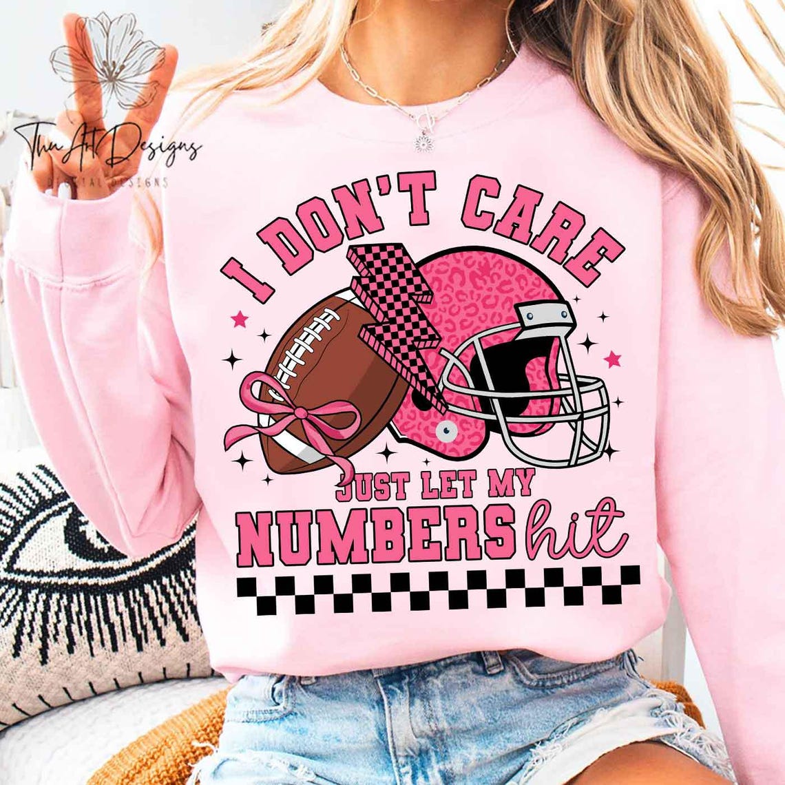 I Don’t Care Just Let My Numbers Hit Png, Retro Football PNG, Trendy ...