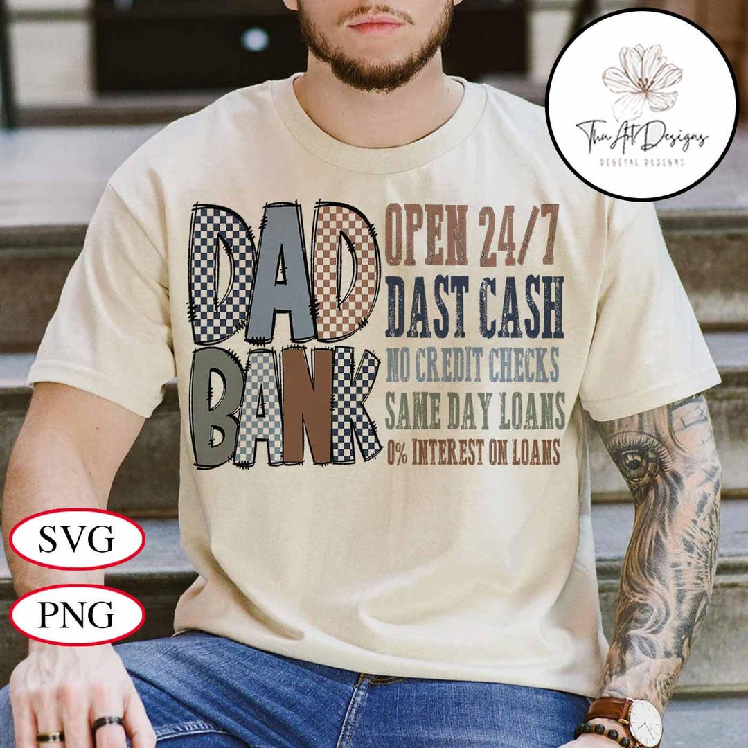 Dad Bank SVG: Funny Father's Day Design (digital Download) - Etsy