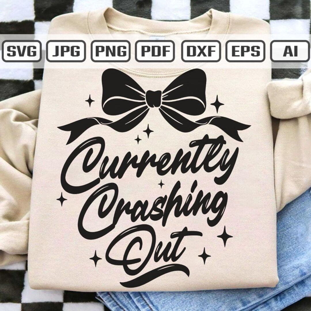 Crash Out Girly Retro Quote SVG PNG, Sassy Sarcastic DXF, Preppy Bow ...