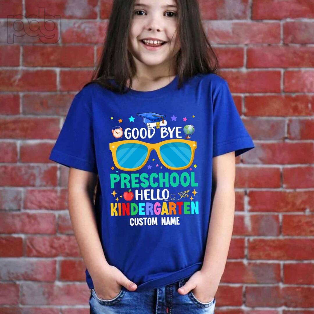 Goodbye Kindergarten Hello 1st Grade Shirt, Cute 2025 Graduation Shirt ...