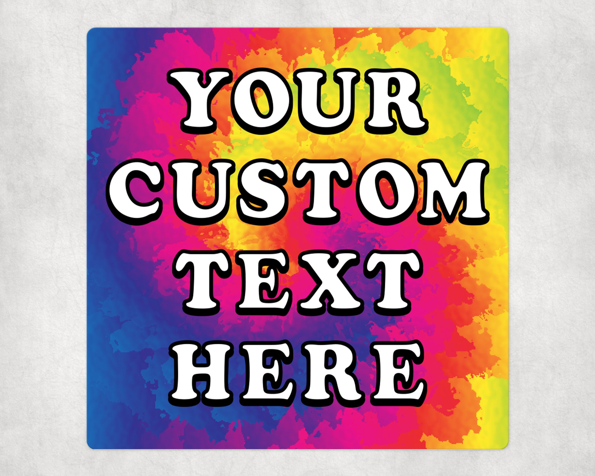 Your Custom Text Tie Dye Square Metal Sign, Personalized Aluminum Sign ...