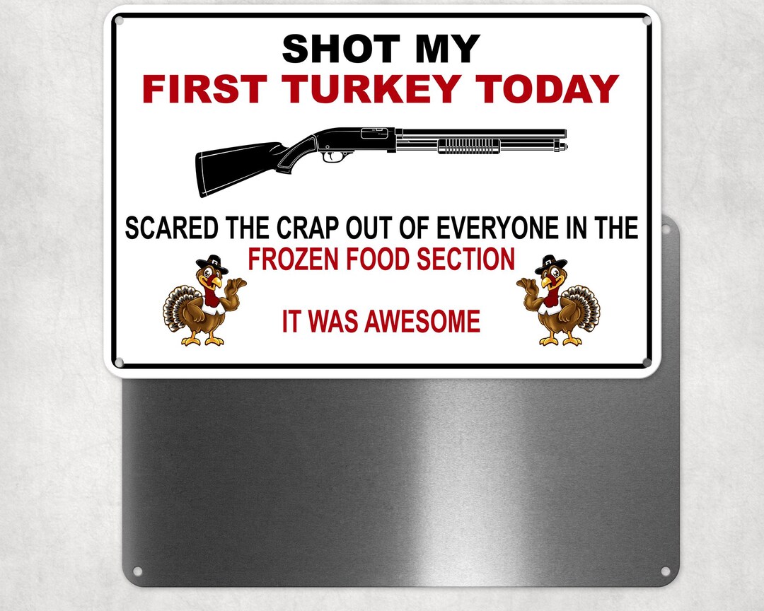 Funny Turkey Hunting Aluminum Sign, Gate Sign, Novelty Sign - Etsy