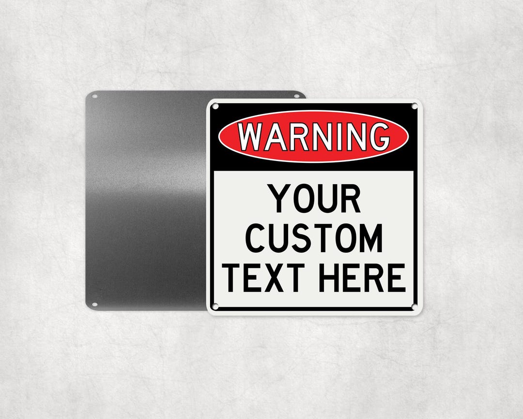 Your Custom Text Metal Warning Square Sign, Personalized Aluminum Sign ...