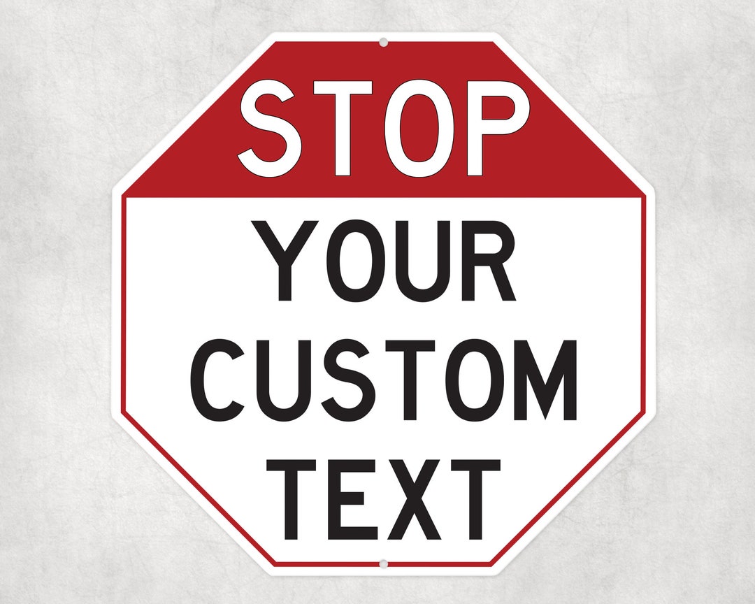 Your Custom Stop Sign Shape Metal Warning Sign (12"x12"), Personalized ...