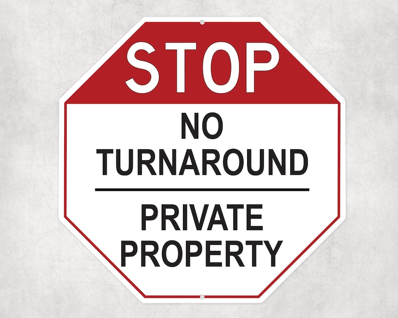 Stop Sign No Turnaround Private Property Octagon Shape Metal Warning ...