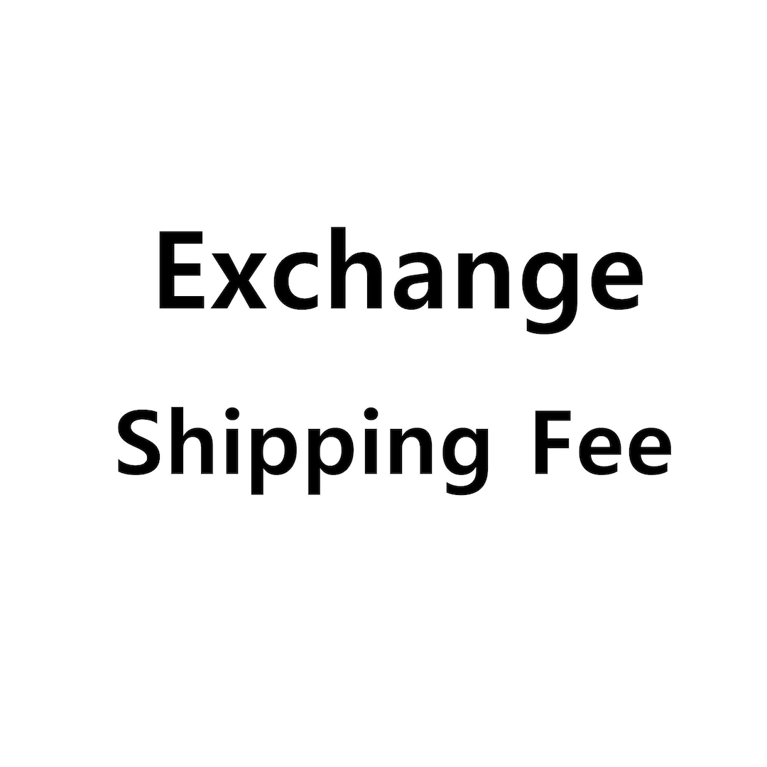 EXCHANGE Shipping Fee ONLY - Etsy