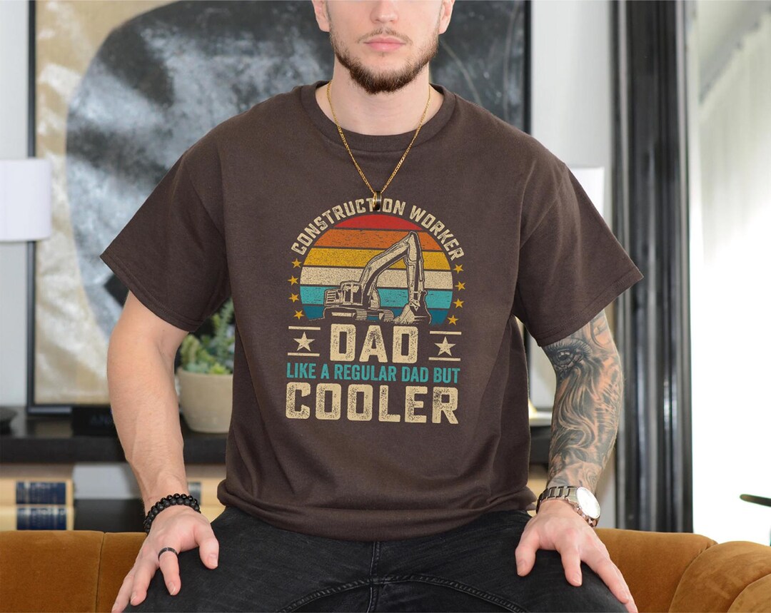 Construction Road Worker Dad Shirt, Heavy Equipment Excavator Daddy Tee ...