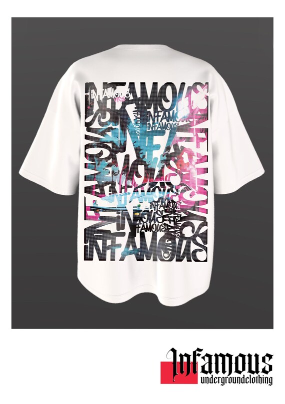 INFAMOUS - Underground Clothing.
