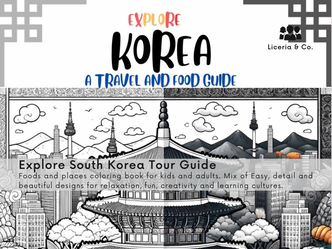 Explore South Korea Tour Guide/korean Foods and Snacks/coloring Book ...