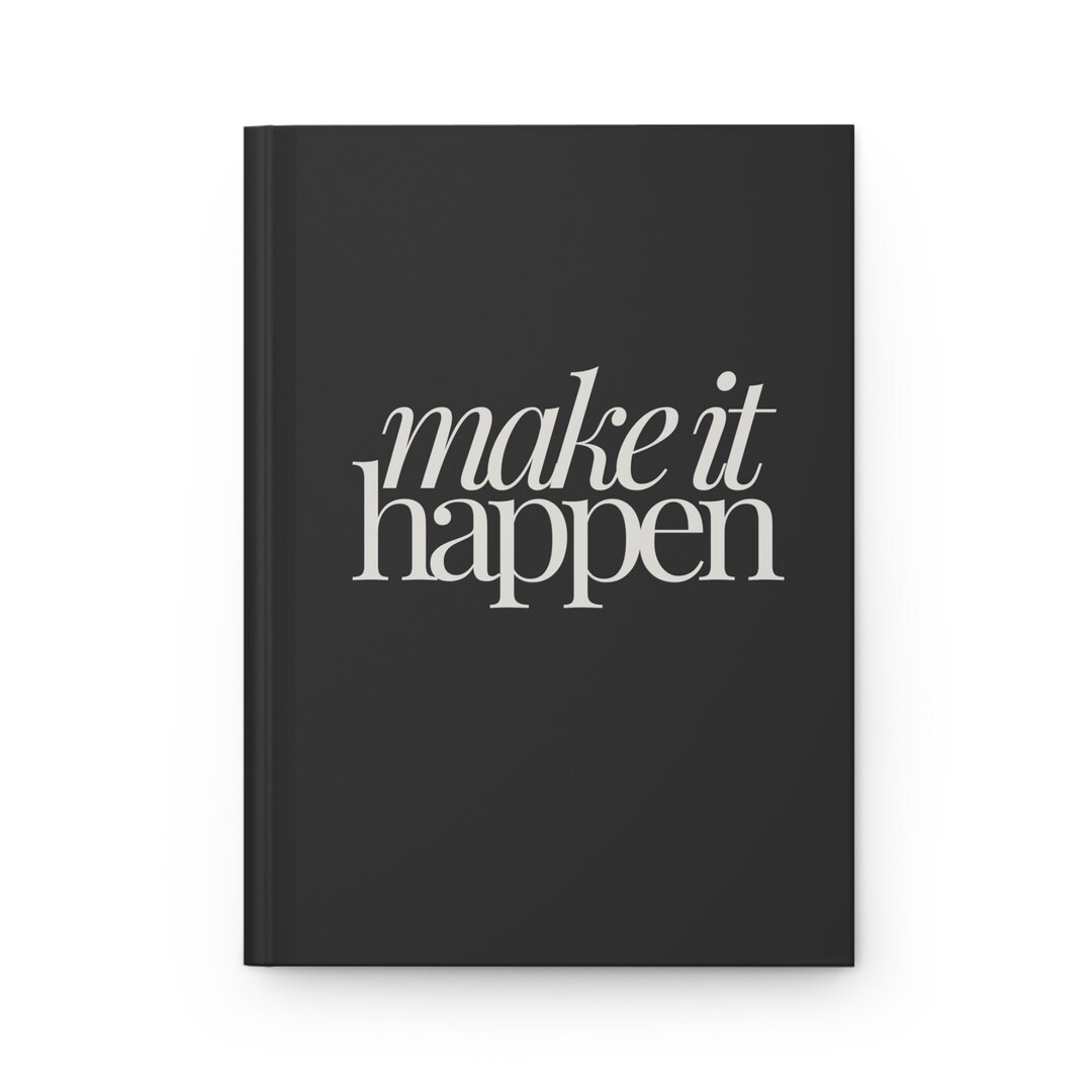 Make It Happen Hardcover Journal Matte - Etsy