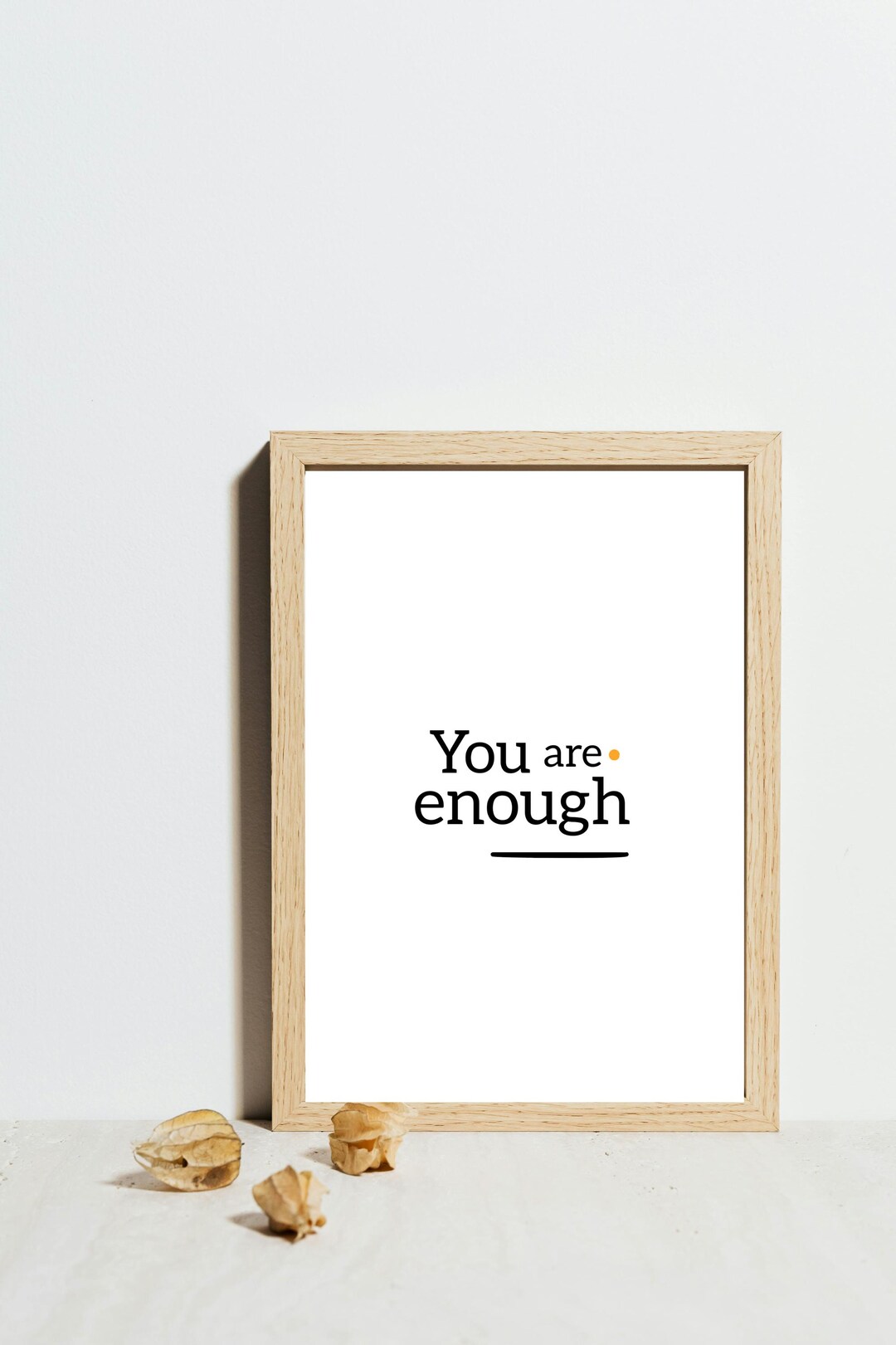 You Are Enough Printable Wall Art – Minimalist Motivational Quote ...