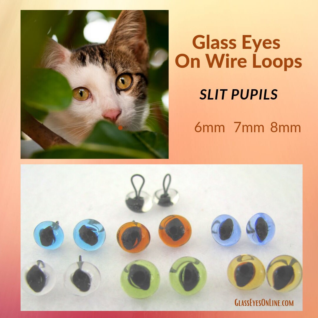 6 PAIR Glass Eyes With SLIT Pupils on Wire Loops 6mm or 7mm or 8mm for ...