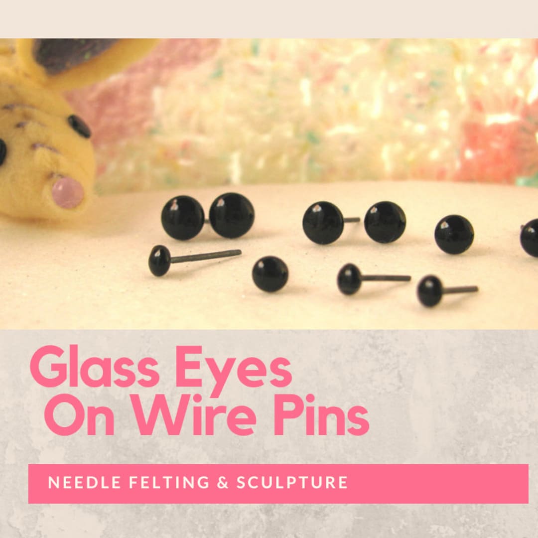 20 PAIR Glass EYES on Wire Pins 9mm to 10mm for Needle Felting ...