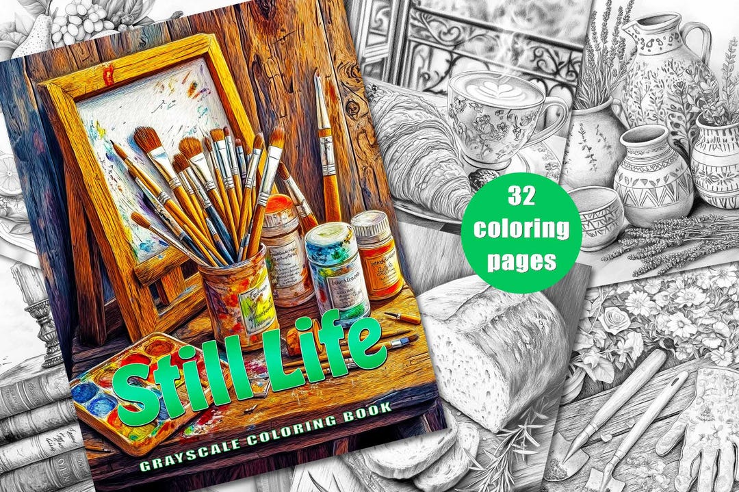 32 Still Life Coloring Pages - Grayscale Adult Coloring Book ...