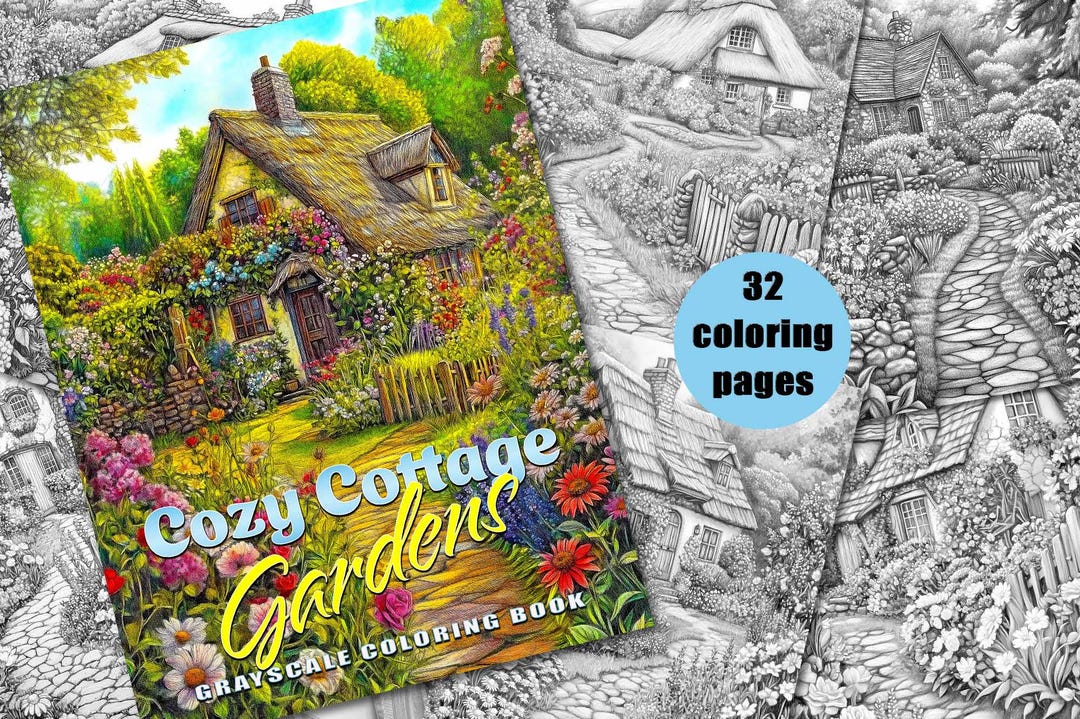 32 Cozy Cottage Gardens Coloring Pages - Grayscale Coloring Book for ...