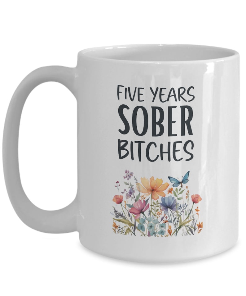 Five Years Sober, Sobriety Mug, 12 Step Recovery, 5 Years Sober, Five ...