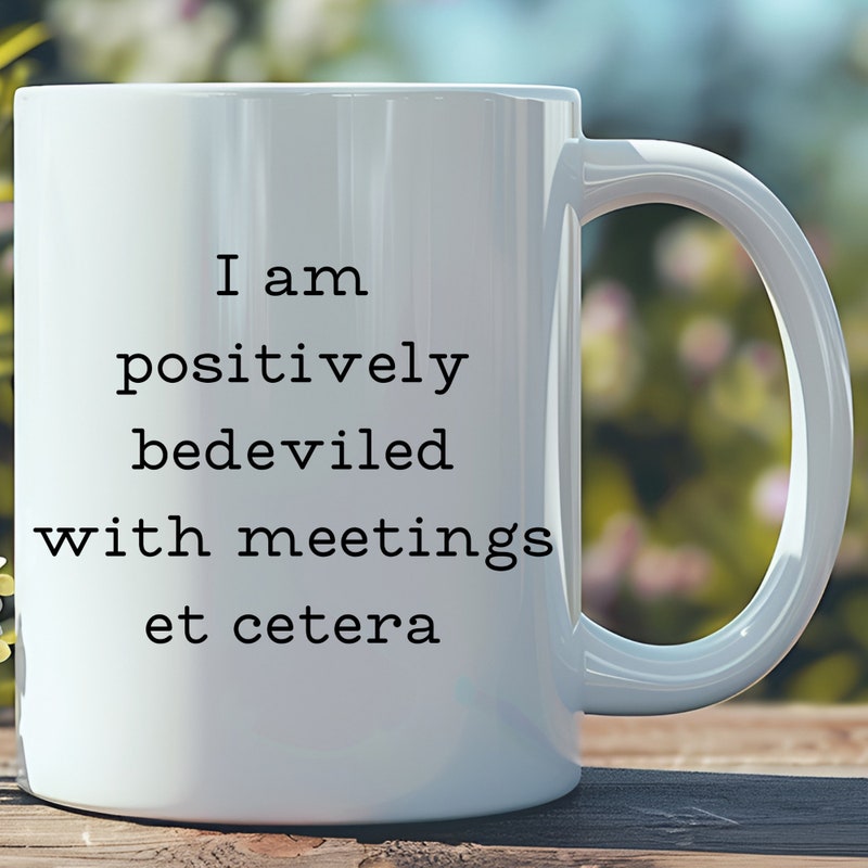Bedeviled With Meetings - Etsy