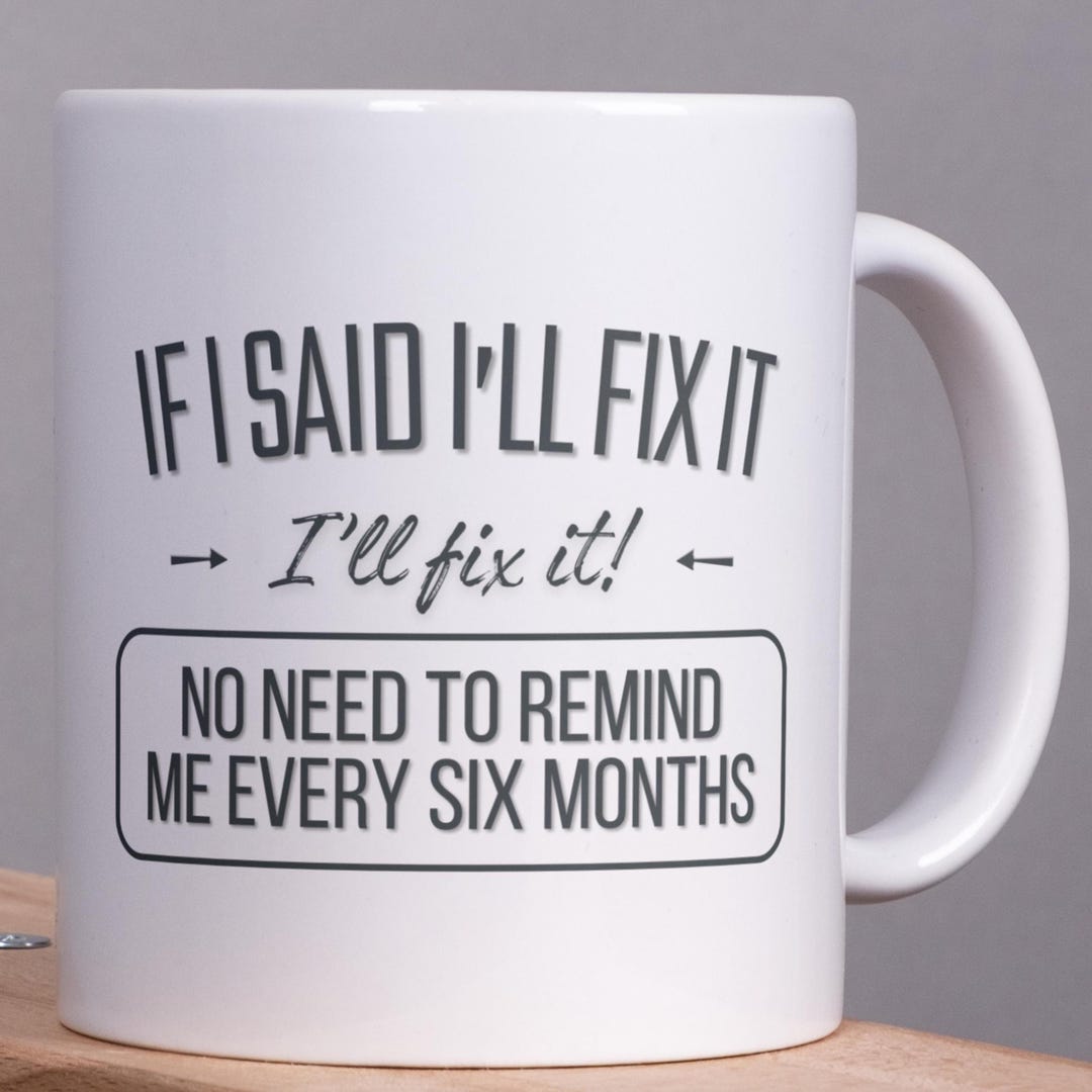 Snarky Mug for Him, Mr Fix It, Mr Fix It Mug, Mr Fix It Gift, Fix It ...