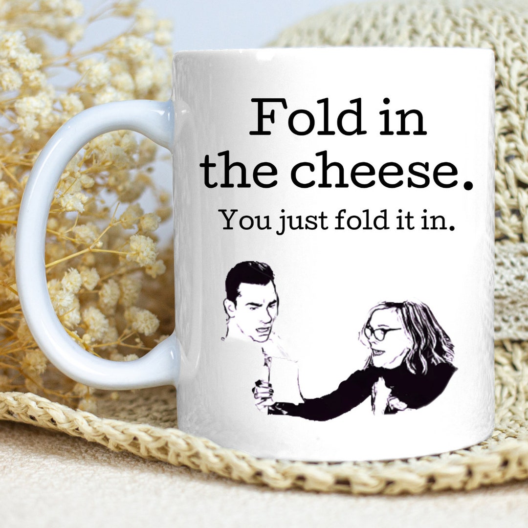 Fold in the Cheese You Just Fold It In, Classic Fold in the Cheese ...