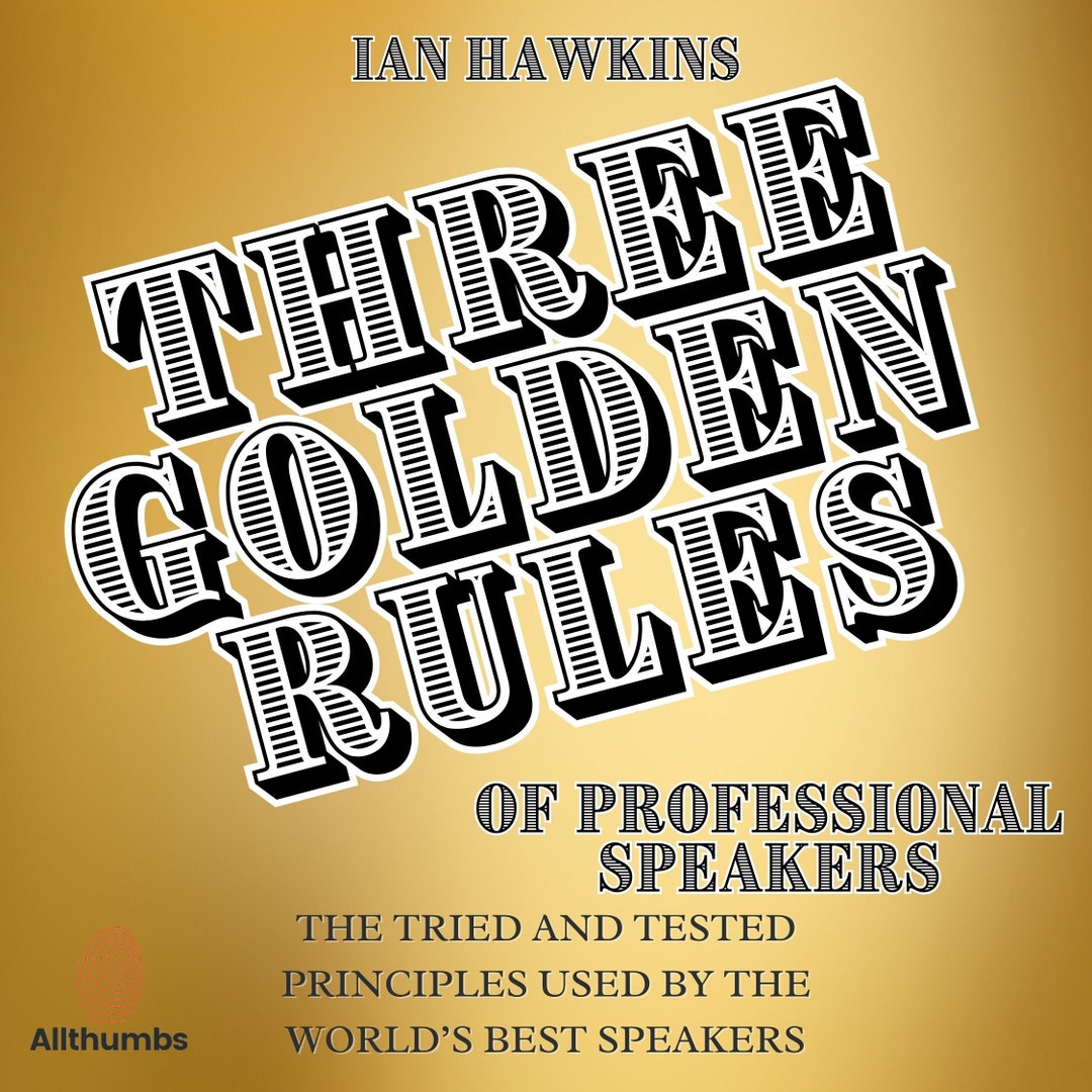 Three Golden Rules of Professional Speakers - Etsy
