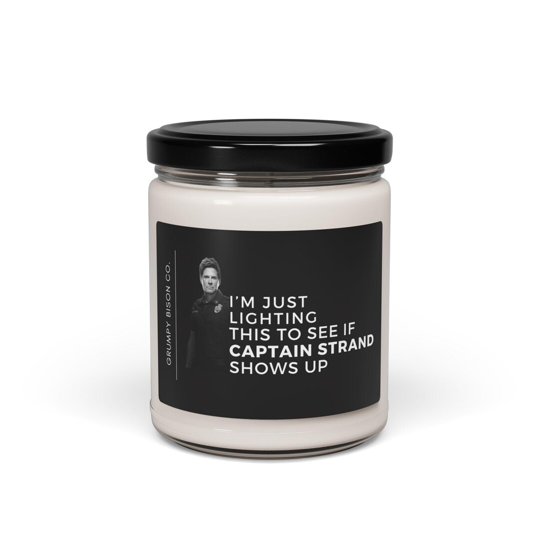I'm Just Lighting This to See If Captain Strand Shows up Candle - 911 ...