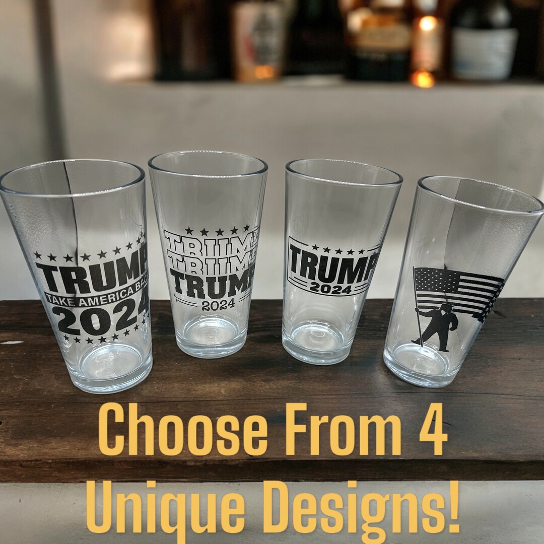 Trump 2024 Pint Glass 4 Unique Designs to Choose From - Etsy