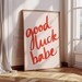 Good Luck Babe Quote Print Preppy Handwritten Typography Poster ...
