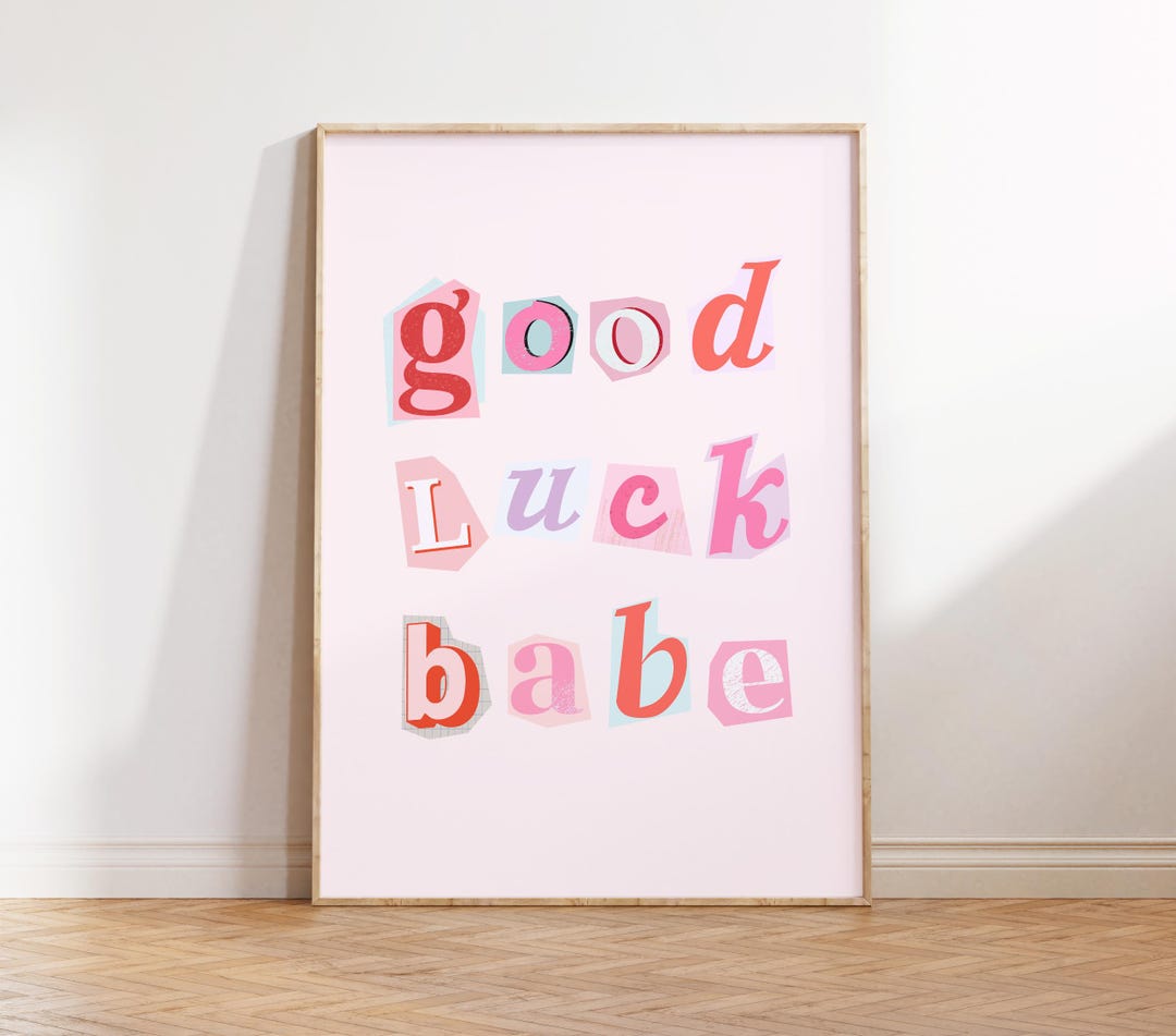 Good Luck Babe Quote Print Colorful Letters Typography Poster ...