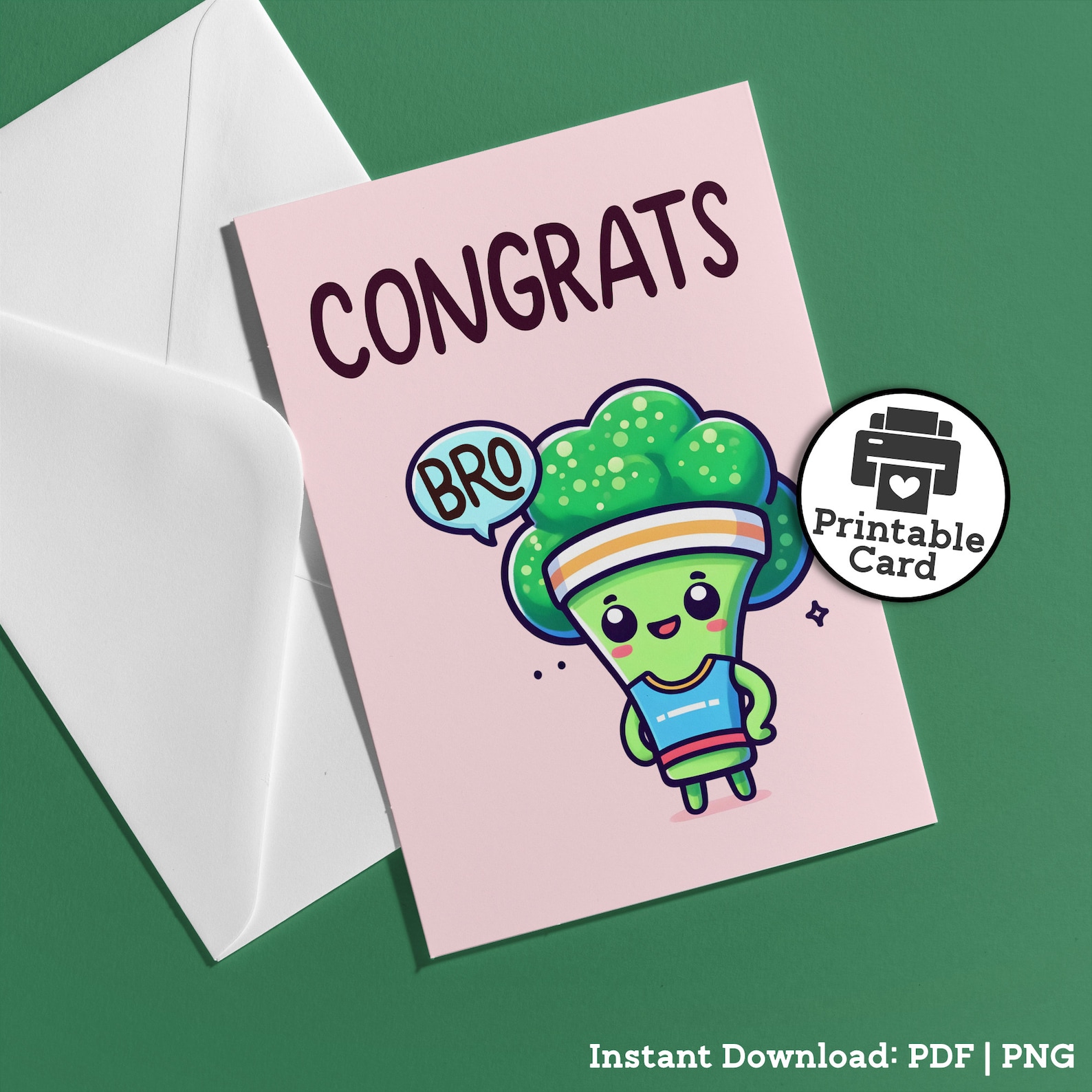Printable Congrats Card Punny Vegetable Kawaii Broccoli Card Bruh for a ...