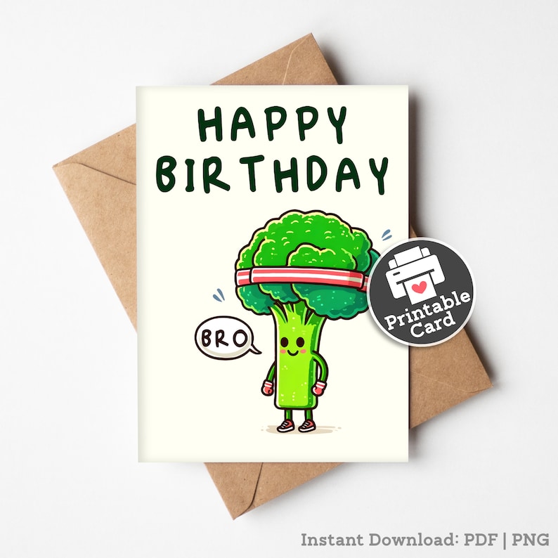 Printable Birthday Card Punny Vegetable Kawaii Broccoli Card Bruh for a ...