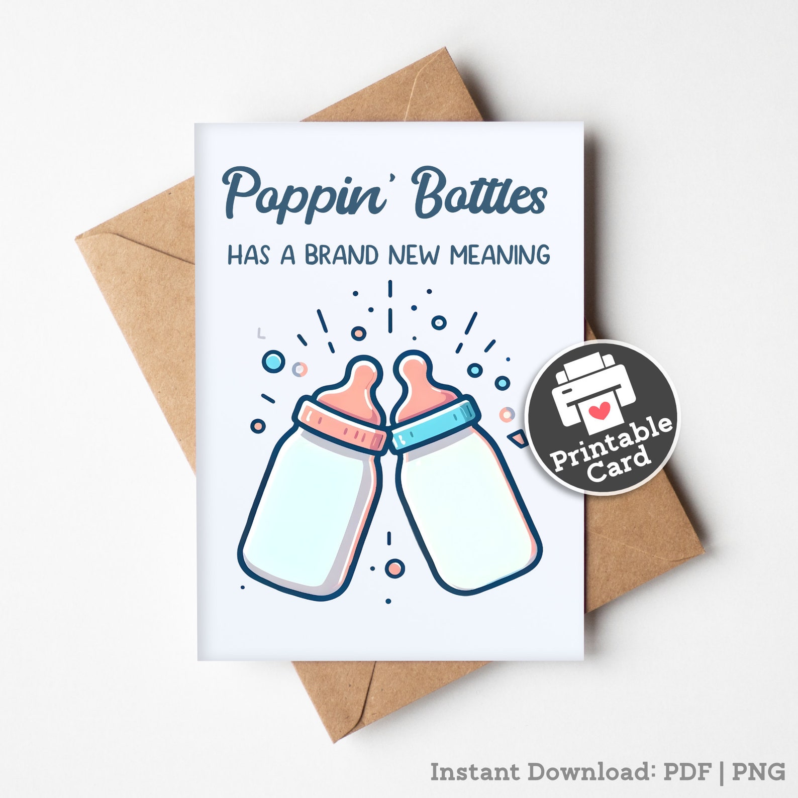 Printable Funny Baby Shower Card Popping Bottles Has a New Meaning for ...