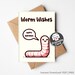 Printable Birthday Card Punny Warm Wishes Kawaii Worm Happy Birthday ...