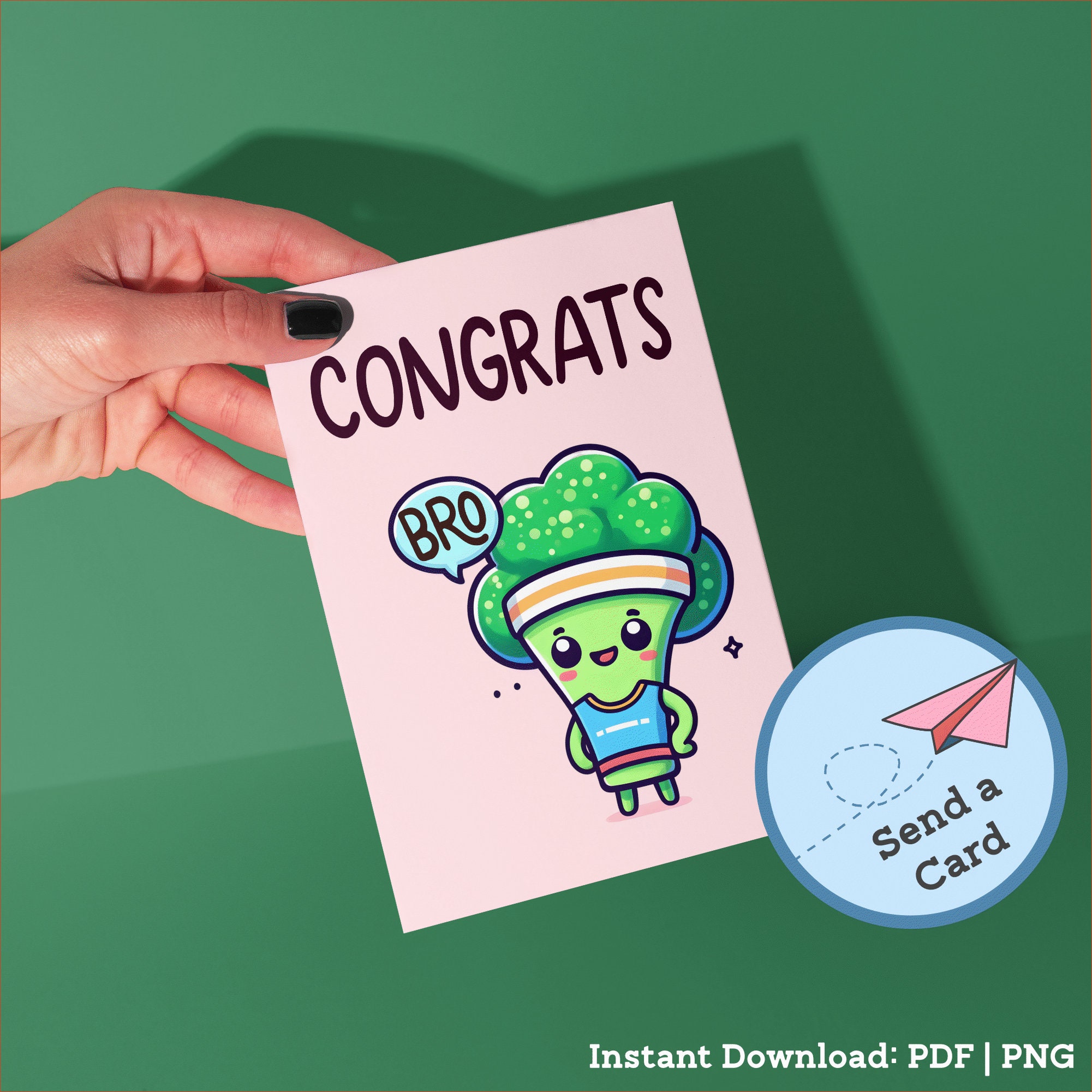 Printable Congrats Card Punny Vegetable Kawaii Broccoli Card Bruh for a ...