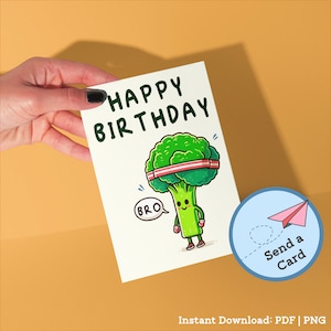 Printable Birthday Card Punny Vegetable Kawaii Broccoli Card Bruh for a ...