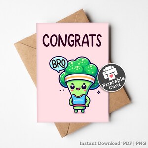 Printable Congrats Card Punny Vegetable Kawaii Broccoli Card Bruh for a ...